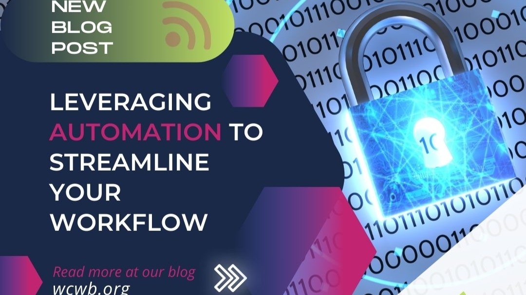 LEVERAGING AUTOMATION TO STREAMLINE YOUR WORKFLOW LEVERAGING AUTOMATION TO STREAMLINE YOUR WORKFLOW