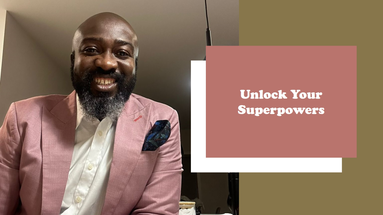 Unlocking Your Superpowers and Driving Ownership: My Takeaways from a ... Unlocking Your Superpowers and Driving Ownership: My Takeaways from a ...
