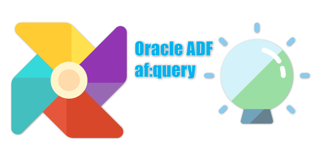 Oracle ADF filter data with af:query Oracle ADF filter data with af:query