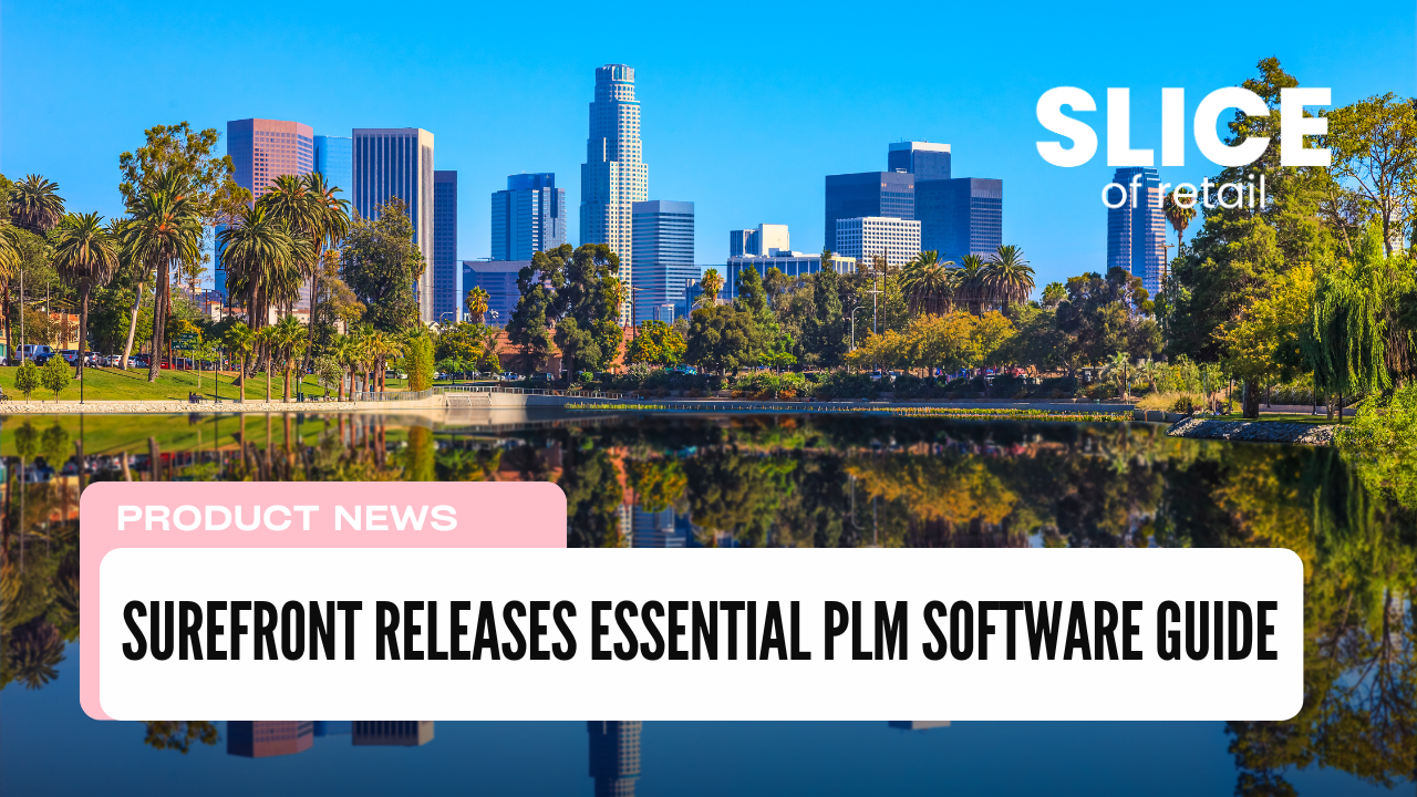Surefront Releases Essential PLM Software Guide | Slice of Retail Surefront Releases Essential PLM Software Guide | Slice of Retail
