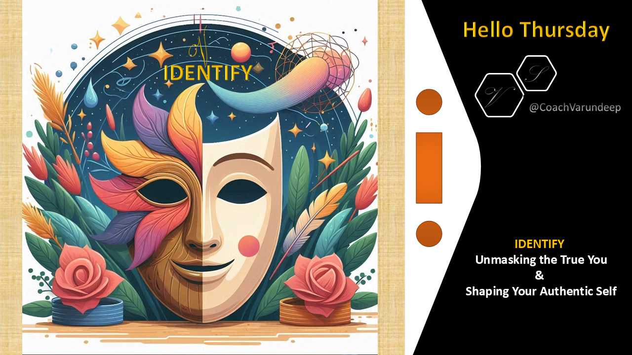 🪔 IDENTIFY: Unmasking the True You and Shaping Your Authentic Self 🪔 IDENTIFY: Unmasking the True You and Shaping Your Authentic Self
