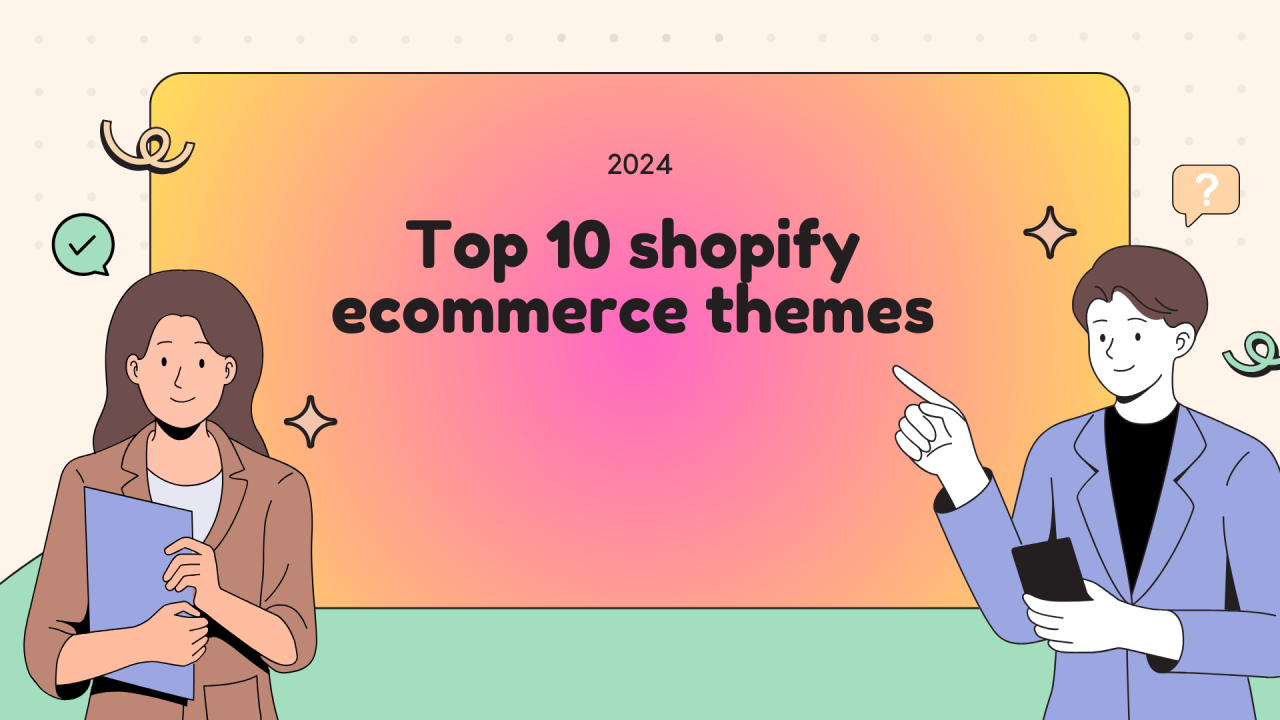 Top 10 shopify ecommerce themes Top 10 shopify ecommerce themes