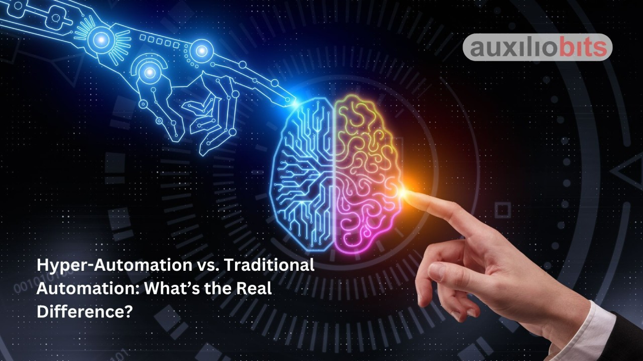 Hyper-Automation vs. Traditional Automation: What’s the Real Difference? Hyper-Automation vs. Traditional Automation: What’s the Real Difference?