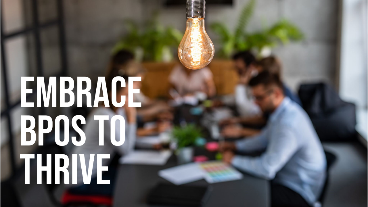 Why Smart Business Owners are Embracing BPOs to Thrive in the New Year Why Smart Business Owners are Embracing BPOs to Thrive in the New Year