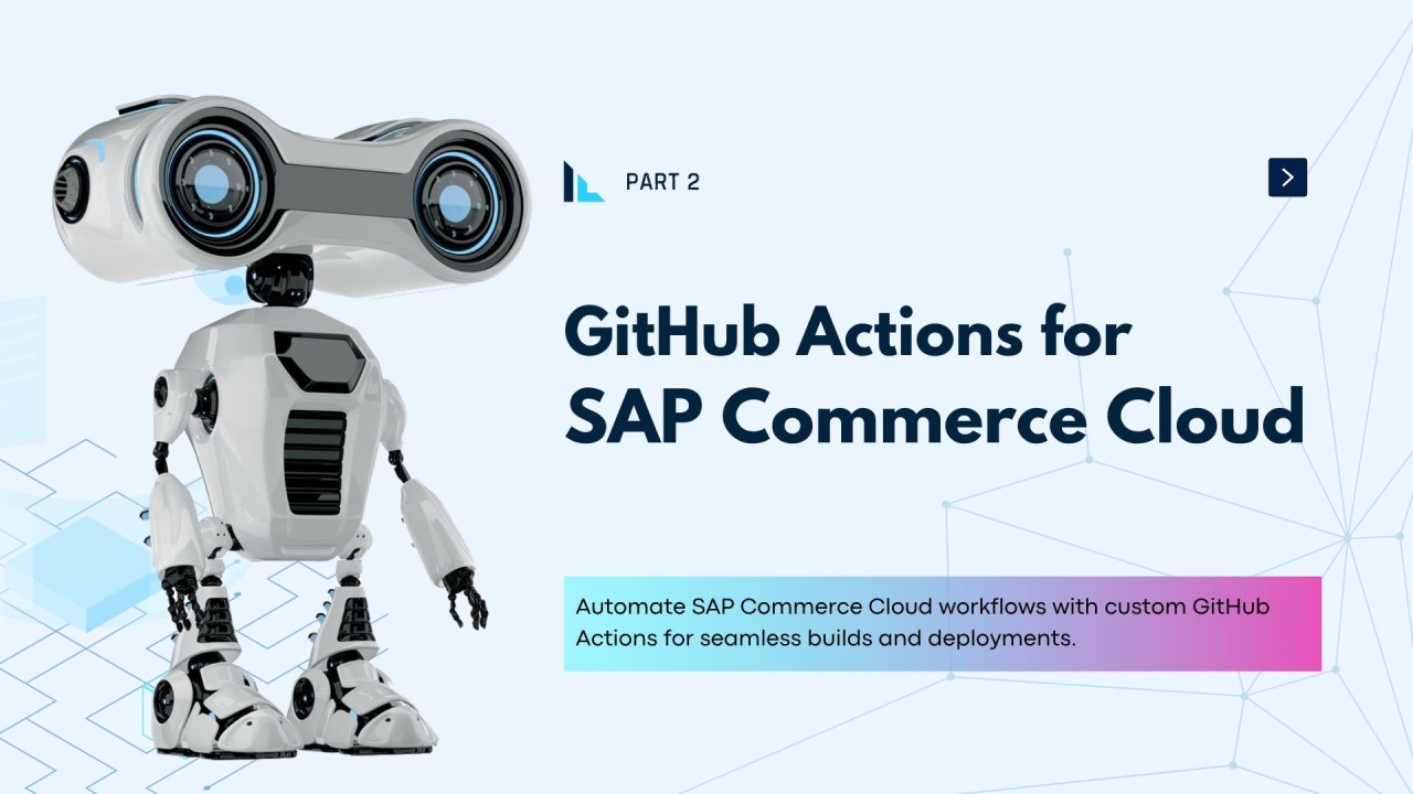 Automating SAP Commerce Cloud Build and Deployment Workflows Using ... Automating SAP Commerce Cloud Build and Deployment Workflows Using ...
