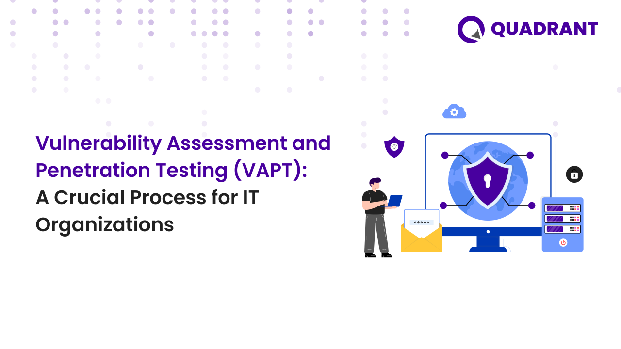 Vulnerability Assessment and Penetration Testing (VAPT): A Crucial ... Vulnerability Assessment and Penetration Testing (VAPT): A Crucial ...