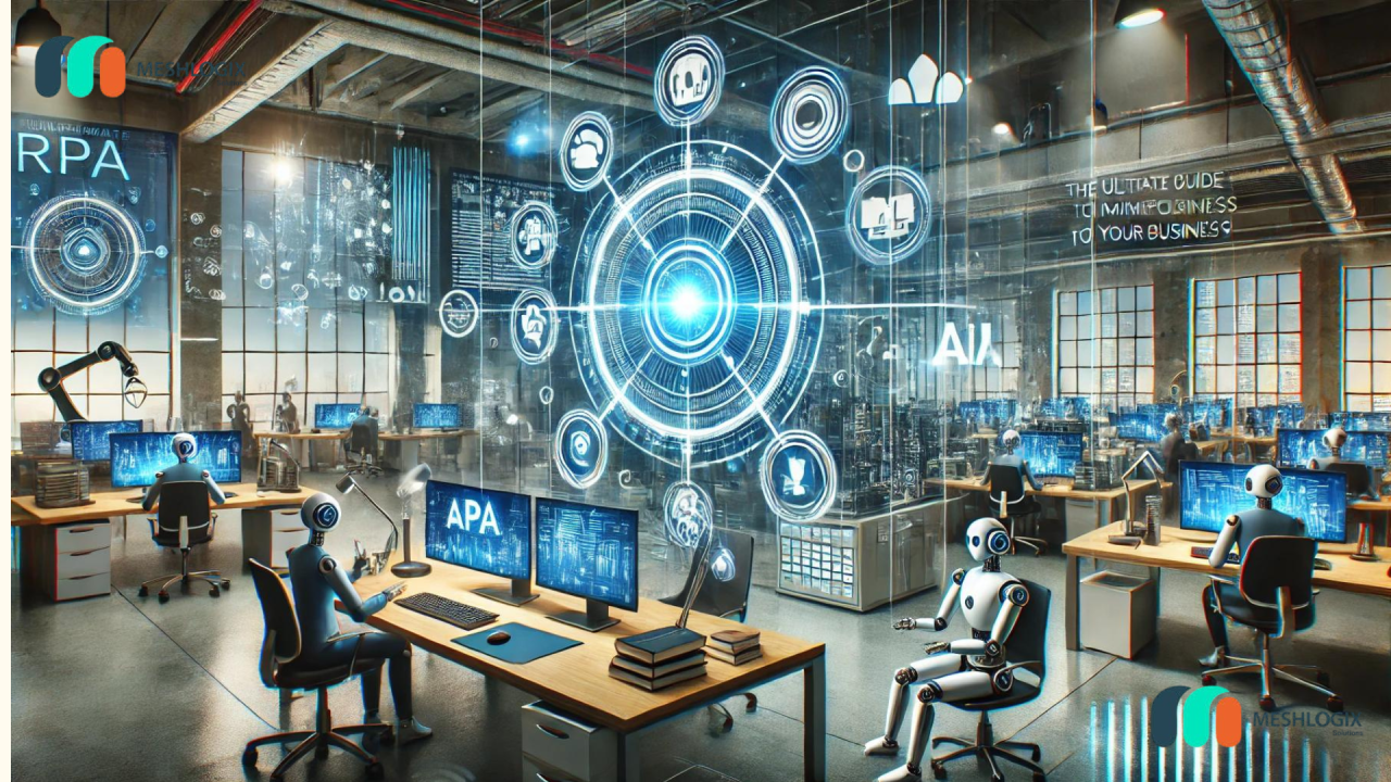 The Ultimate Guide to Implementing RPA in Your Business The Ultimate Guide to Implementing RPA in Your Business
