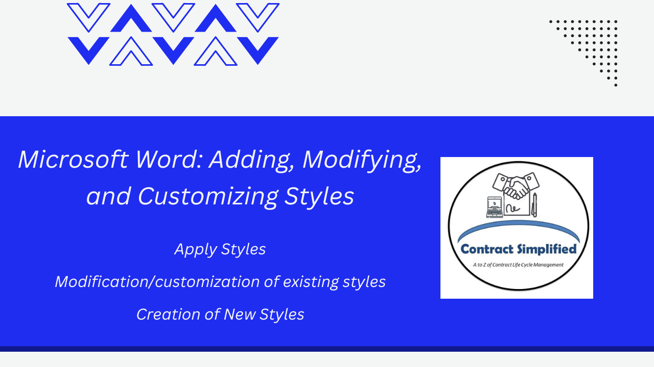 Microsoft Word: Adding, Modifying, and Customizing Styles Microsoft Word: Adding, Modifying, and Customizing Styles