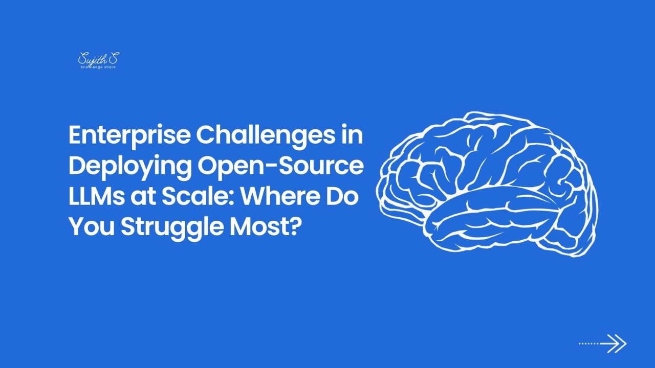 Enterprise Challenges in Deploying Open-Source LLMs at Scale: Where Do ... Enterprise Challenges in Deploying Open-Source LLMs at Scale: Where Do ...