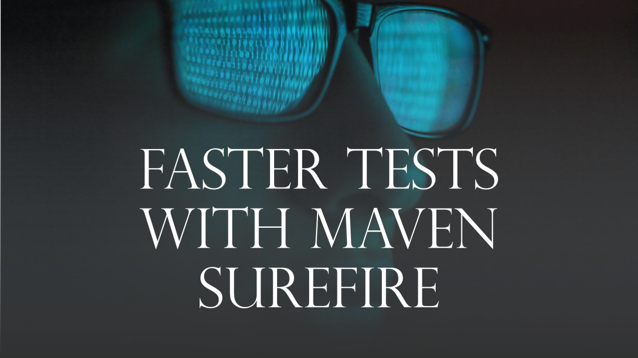 Mastering Maven Surefire: Forking, Parallelism, and Threading for ... Mastering Maven Surefire: Forking, Parallelism, and Threading for ...