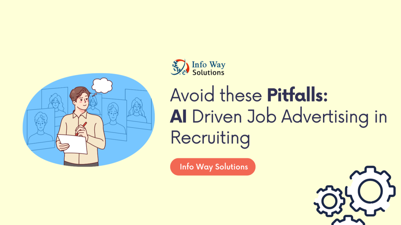 Avoid These Pitfalls: AI-Driven Job Advertising in Recruiting Avoid These Pitfalls: AI-Driven Job Advertising in Recruiting