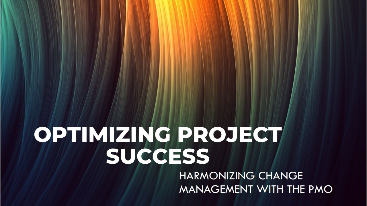 Embrace Incremental Change: Integrating Change Tactics into the PMO Embrace Incremental Change: Integrating Change Tactics into the PMO