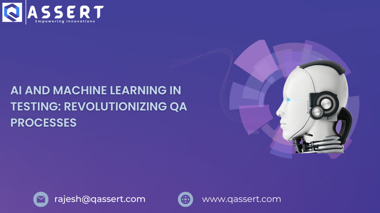 AI and Machine Learning in Testing: Revolutionizing QA Processes AI and Machine Learning in Testing: Revolutionizing QA Processes