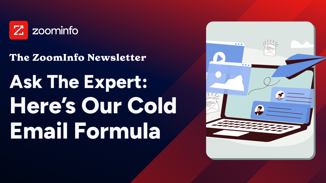 Ask the Expert: Here’s Our Cold Email Formula Ask the Expert: Here’s Our Cold Email Formula