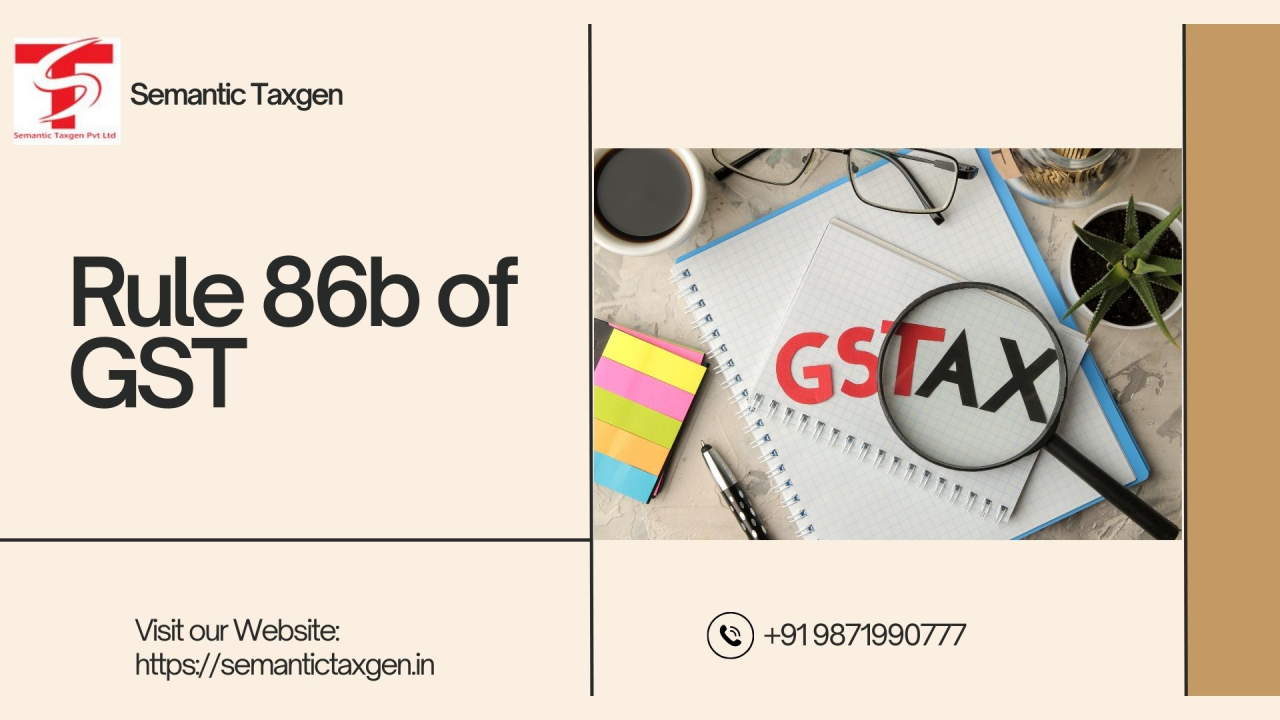 “Understanding Rule 86B of GST: Restrictions on ITC Utilization in the ... “Understanding Rule 86B of GST: Restrictions on ITC Utilization in the ...