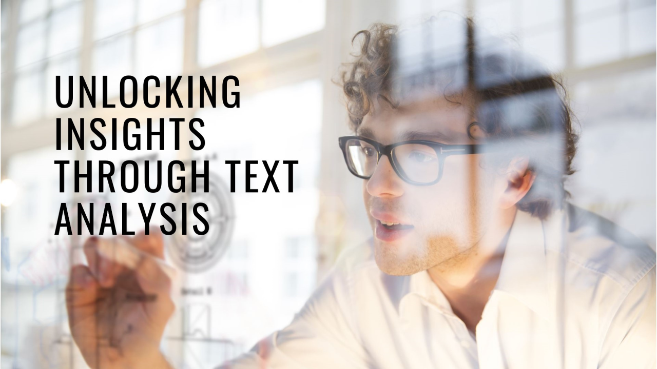 Unlocking Insights Through Text Analysis: A Key to Business Success 🚀 Unlocking Insights Through Text Analysis: A Key to Business Success 🚀