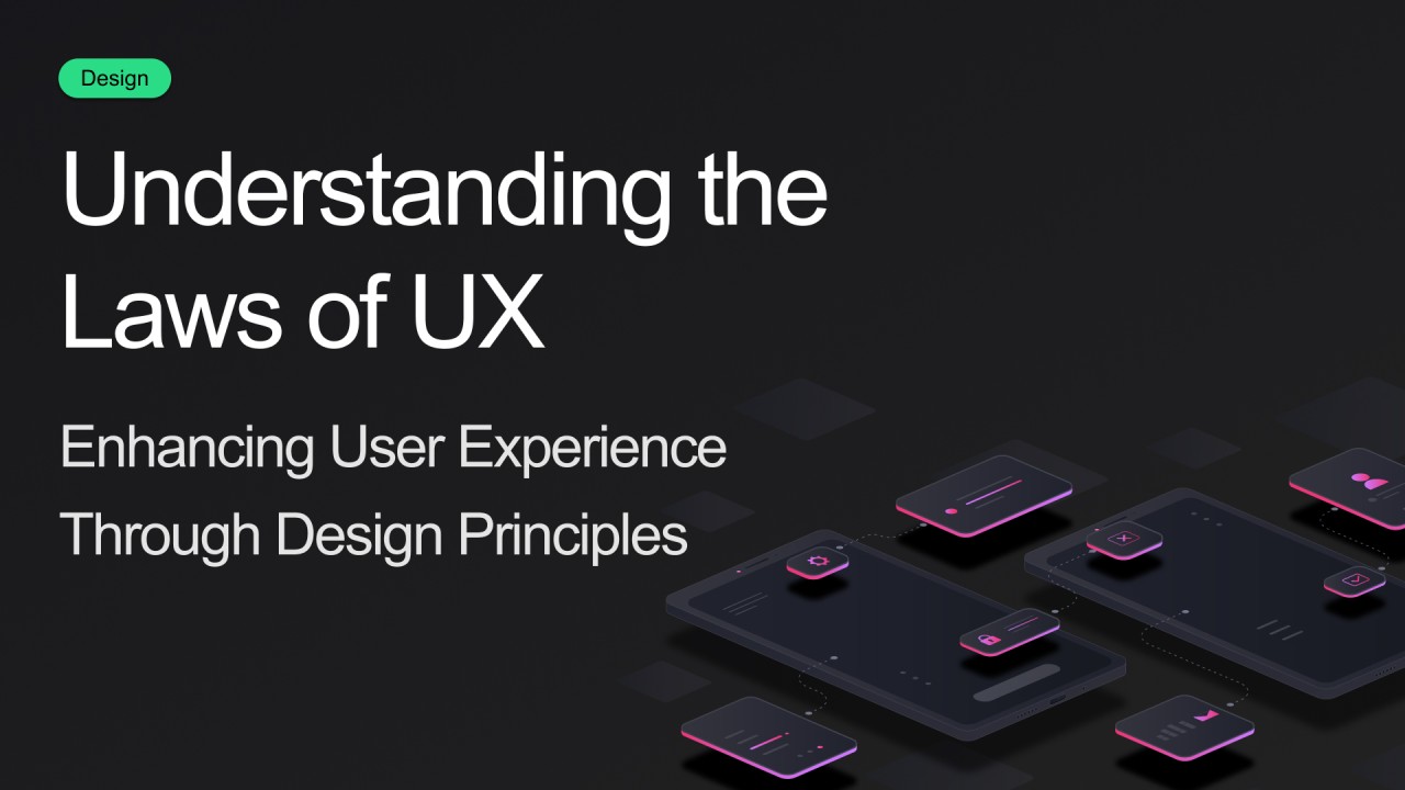 Understanding the Laws of UX: Enhancing User Experience Through Design ... Understanding the Laws of UX: Enhancing User Experience Through Design ...