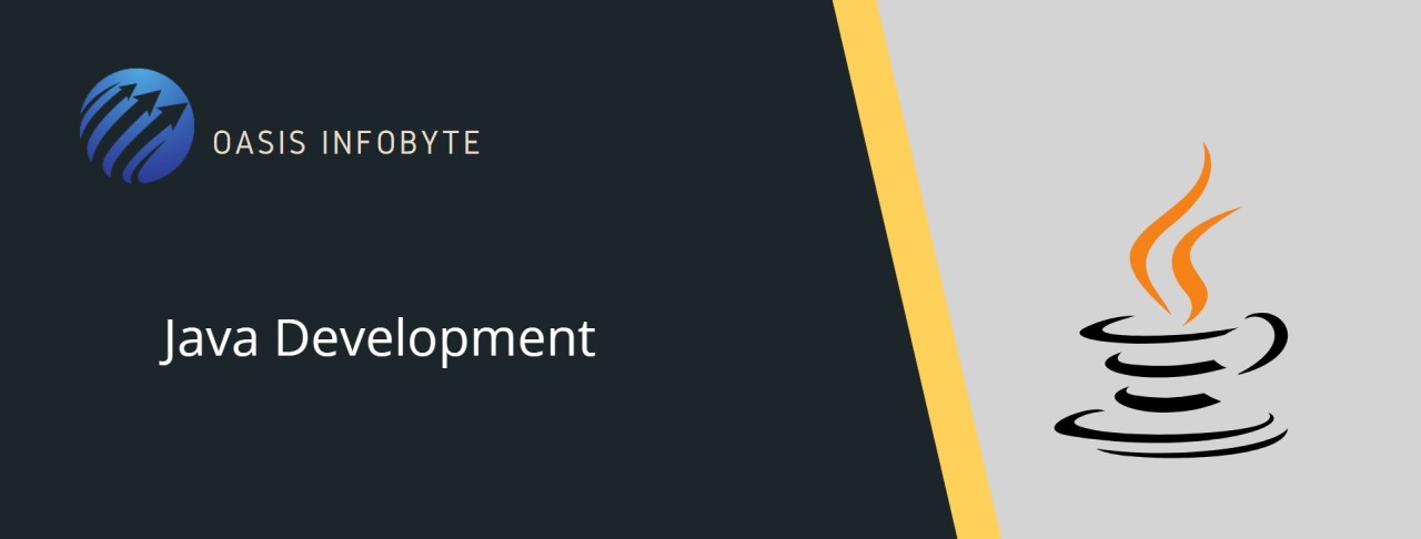 My Java Development Internship at Oasis Infobyte My Java Development Internship at Oasis Infobyte