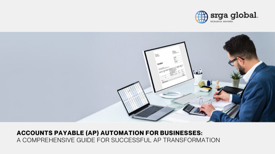 Accounts Payable (AP) Automation for Businesses: A Comprehensive Guide Accounts Payable (AP) Automation for Businesses: A Comprehensive Guide