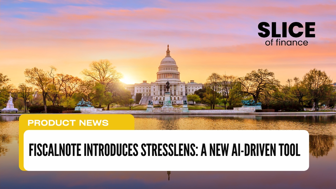 FiscalNote Introduces StressLens: A New AI-Driven Tool FiscalNote Introduces StressLens: A New AI-Driven Tool