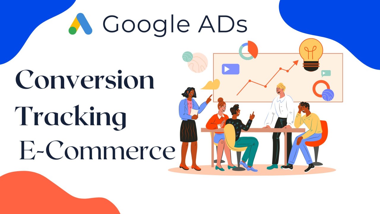 Mastering Google Ads Conversion and Enhanced Ecommerce Tracking ... Mastering Google Ads Conversion and Enhanced Ecommerce Tracking ...
