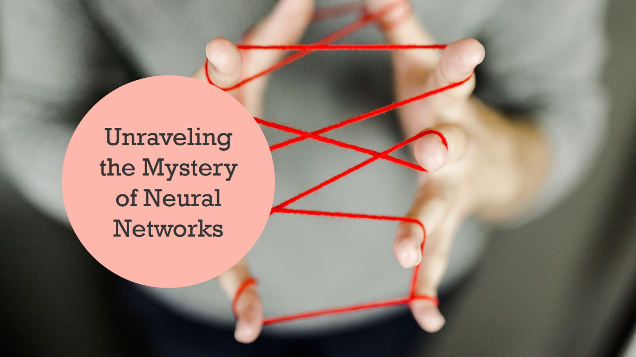 Understanding Neural Networks Understanding Neural Networks