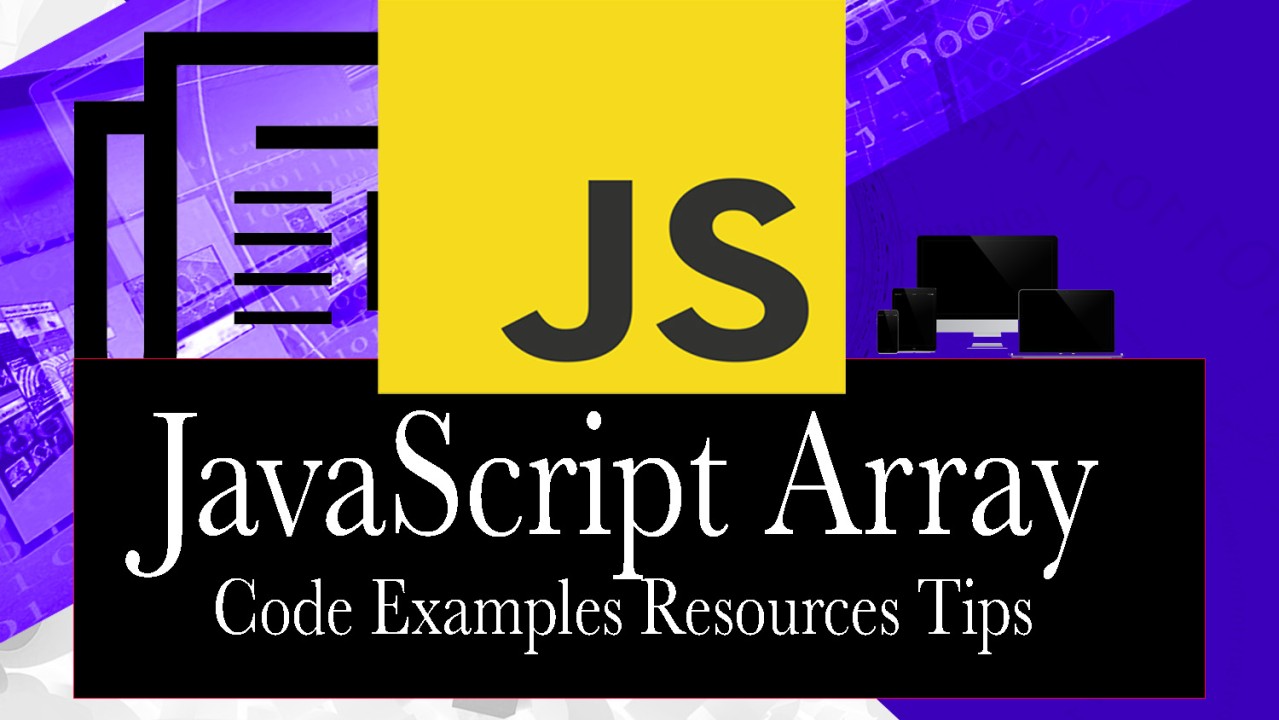 JavaScript Array Method Coding Examples JavaScript Array Method Coding Examples