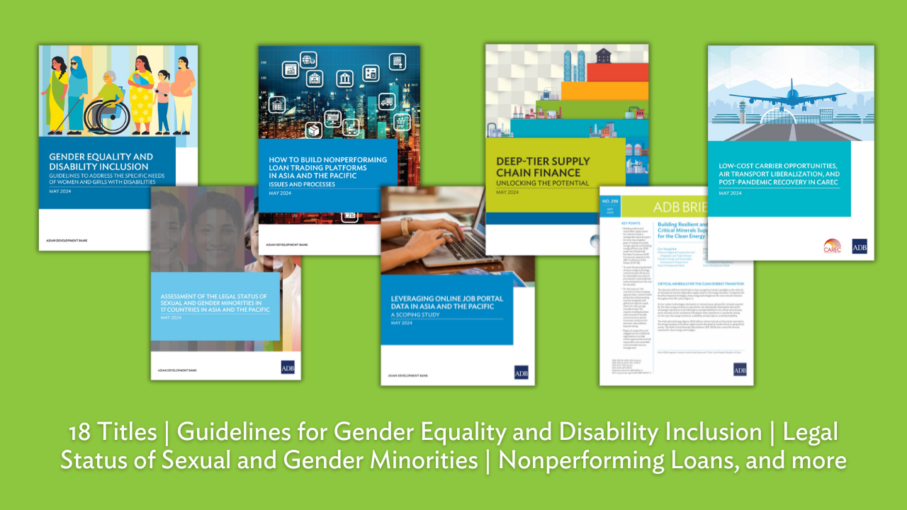 ADB Publications—May 2024 | 18 Titles ADB Publications—May 2024 | 18 Titles