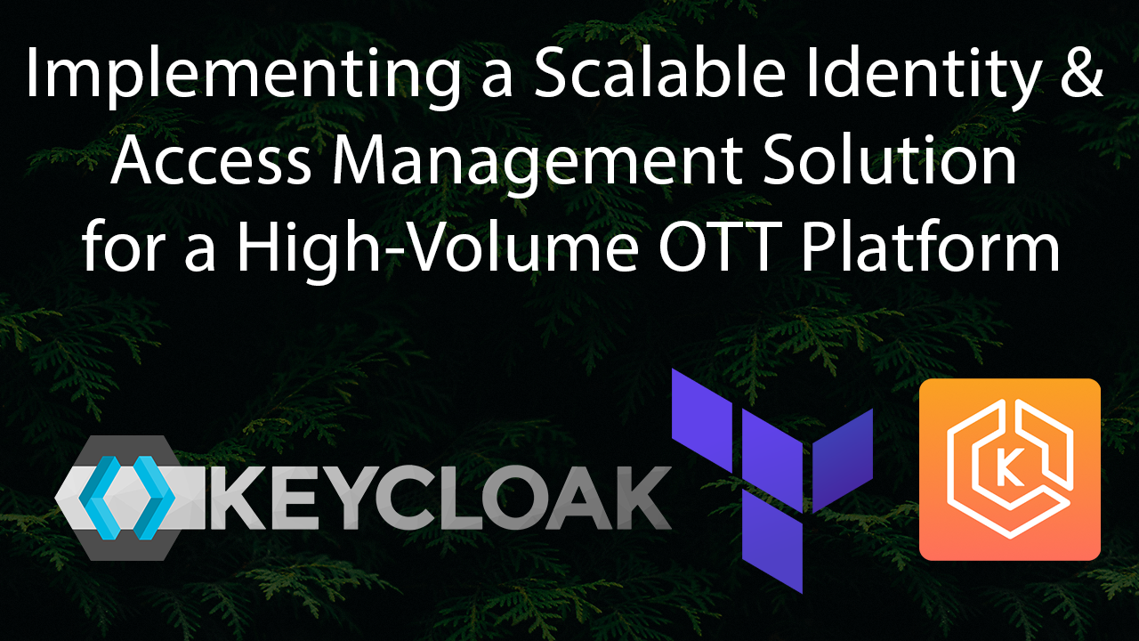 Implementing a Scalable Identity and Access Management Solution for a ... Implementing a Scalable Identity and Access Management Solution for a ...