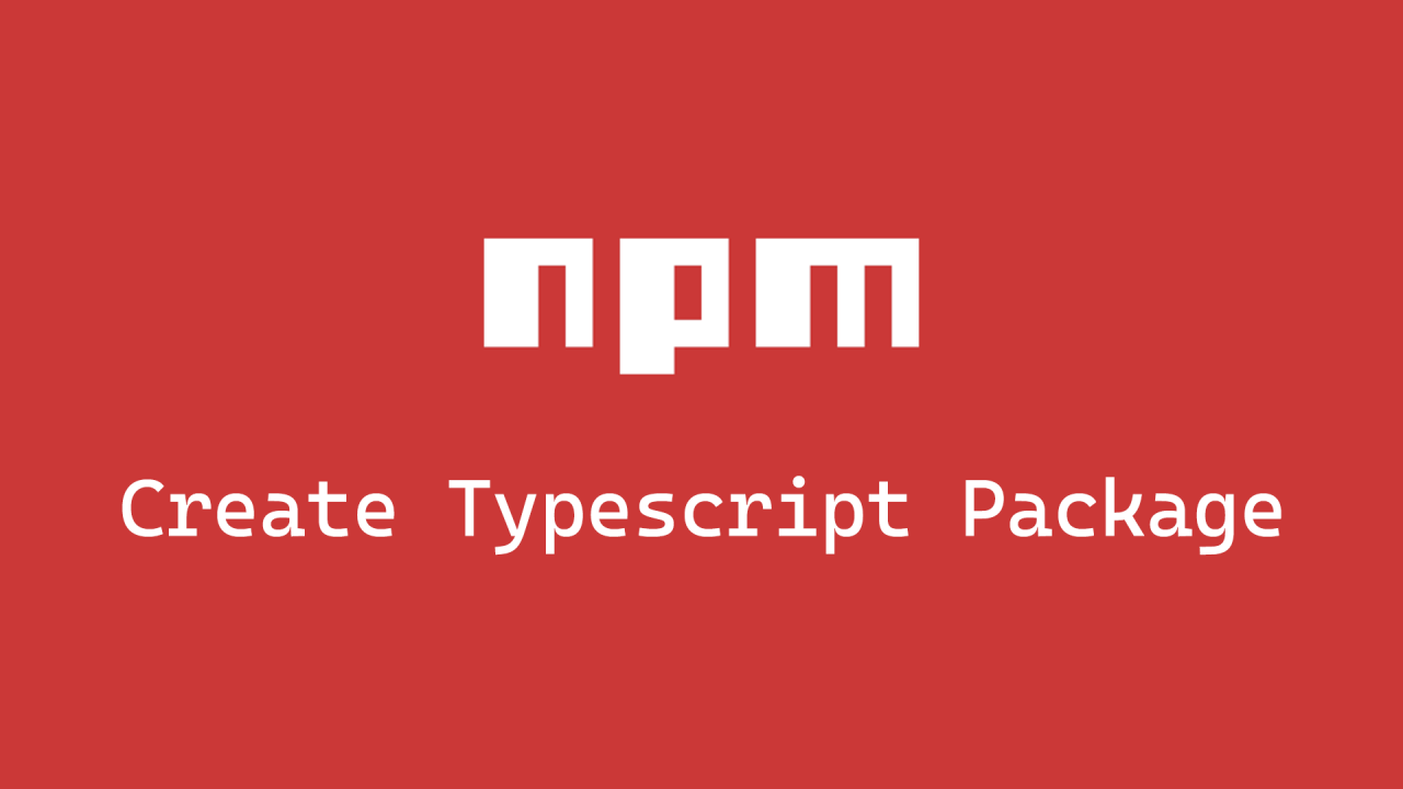 Create Typescript package Create Typescript package