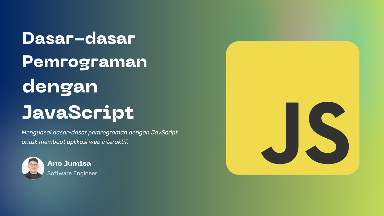 Dasar-dasar JavaScript Dasar-dasar JavaScript