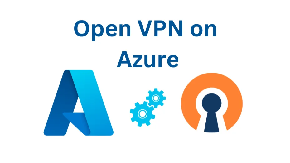 Navigating Azure Networking: Setting Up OpenVPN for Secure AKS Access 🌐🔒 Navigating Azure Networking: Setting Up OpenVPN for Secure AKS Access 🌐🔒