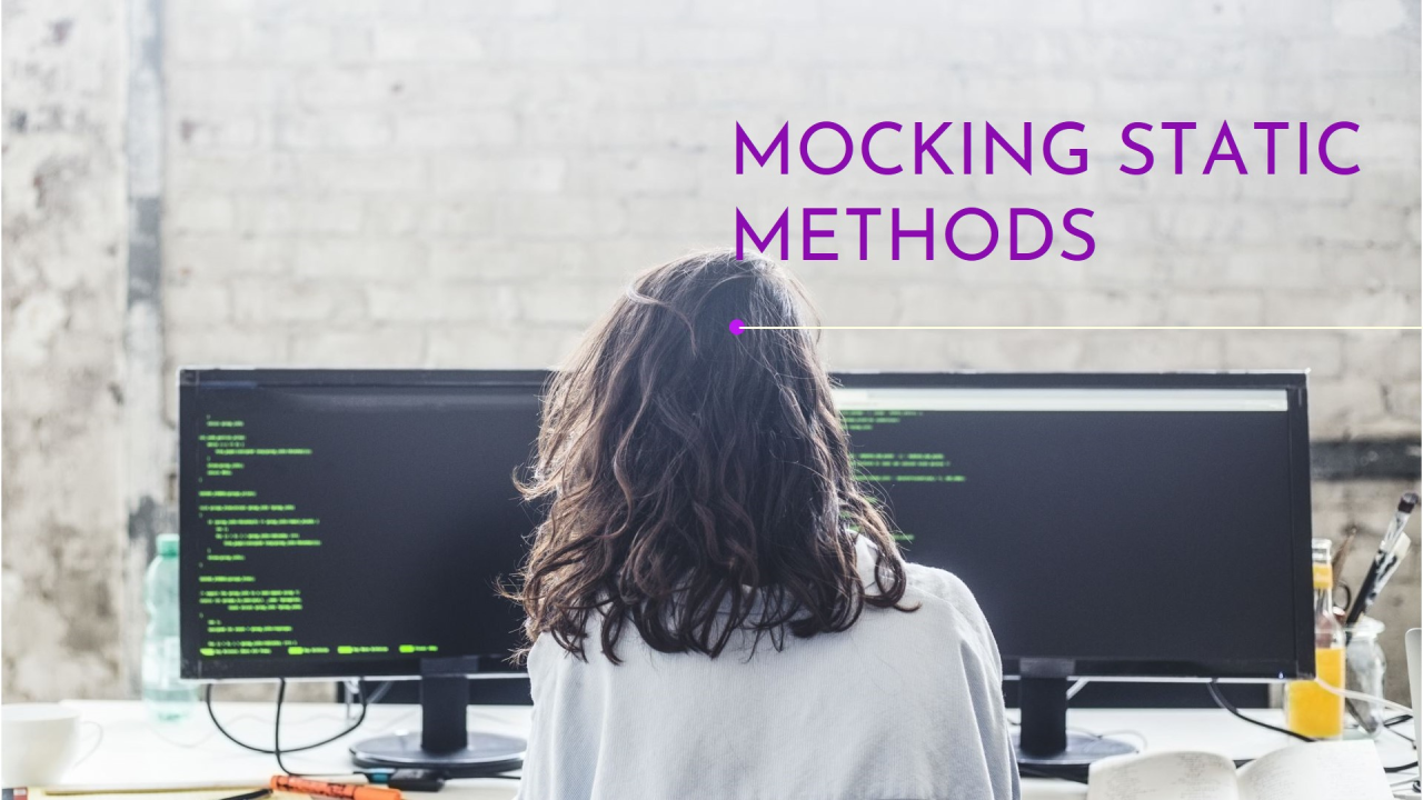 Mocking a static method Mocking a static method