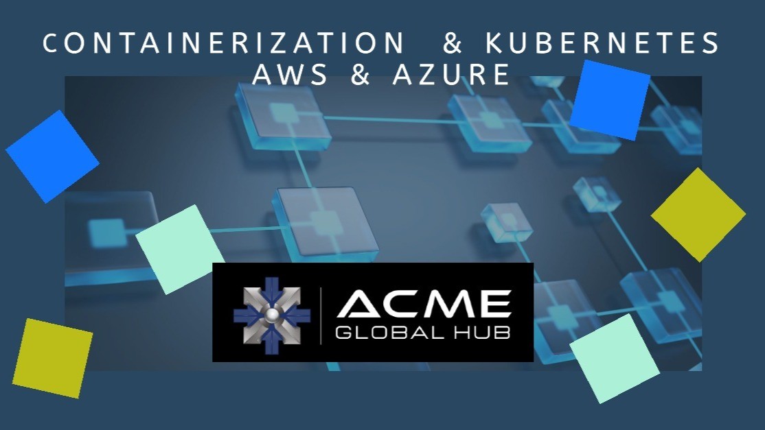 Containerization And Kubernetes Containerization And Kubernetes