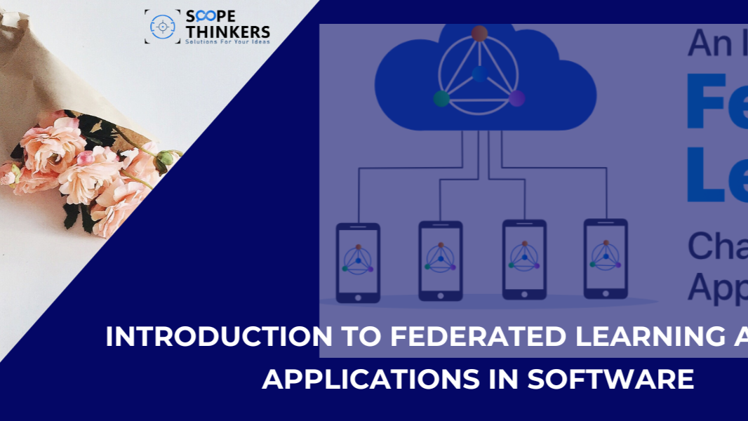 Introduction to Federated Learning and its Applications in Software Introduction to Federated Learning and its Applications in Software