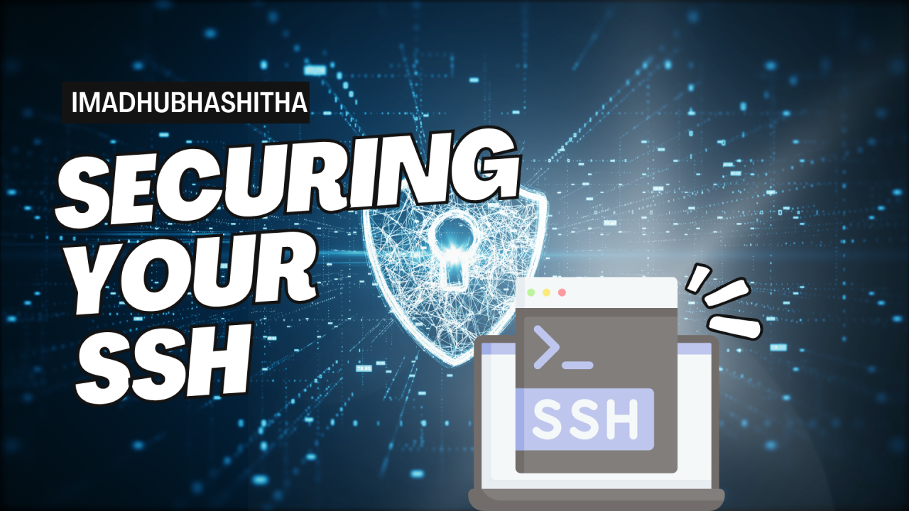 Securing Your SSH Service: Best Practices Securing Your SSH Service: Best Practices