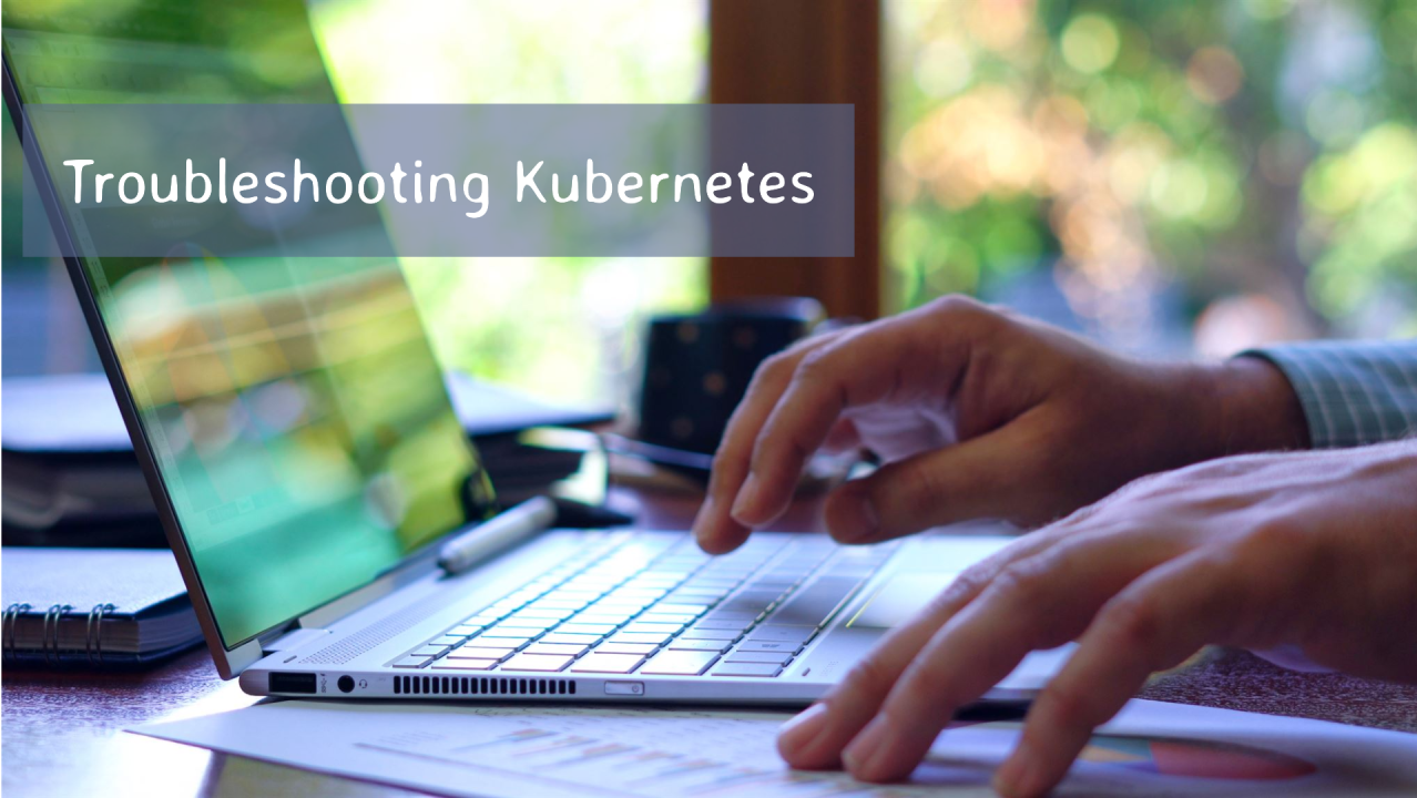 Kubernetes Troubleshooting: A Comprehensive Guide to Diagnosing and ... Kubernetes Troubleshooting: A Comprehensive Guide to Diagnosing and ...