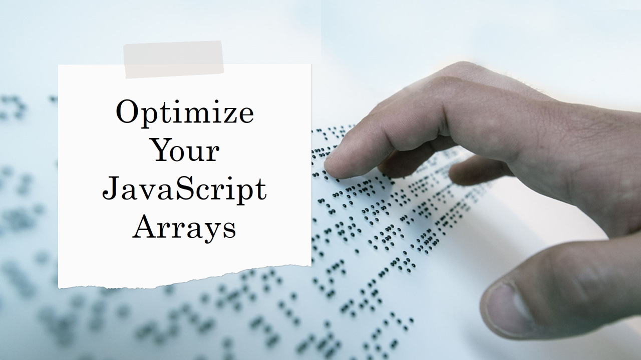 Optimizing JavaScript Array Duplicate Entry Counting Optimizing JavaScript Array Duplicate Entry Counting
