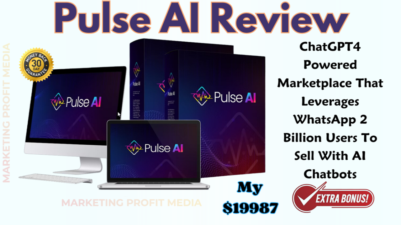 Pulse AI Review – Create Limitless AI-Powered WhatsApp Store Pulse AI Review – Create Limitless AI-Powered WhatsApp Store