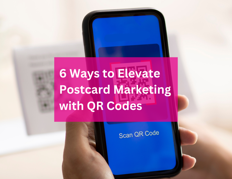 6 Ways to Elevate Postcard Marketing with QR Codes 6 Ways to Elevate Postcard Marketing with QR Codes