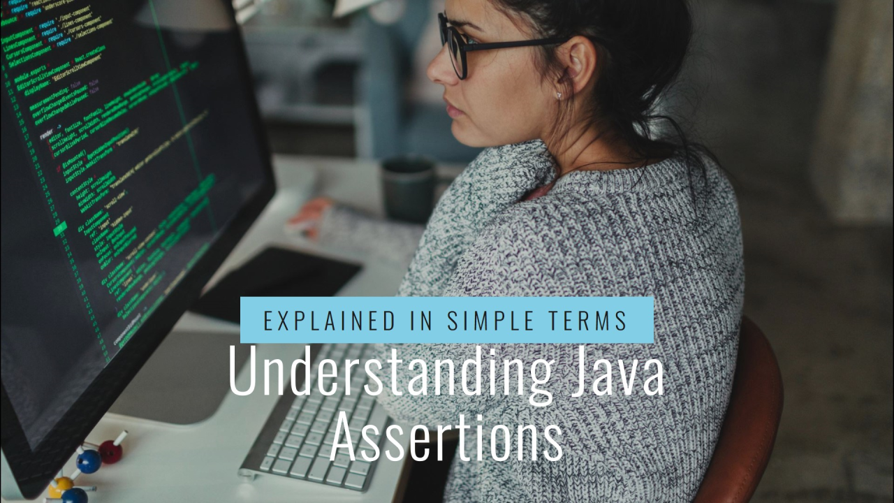 Understanding Assert in Java: A Developer's Guide Understanding Assert in Java: A Developer's Guide