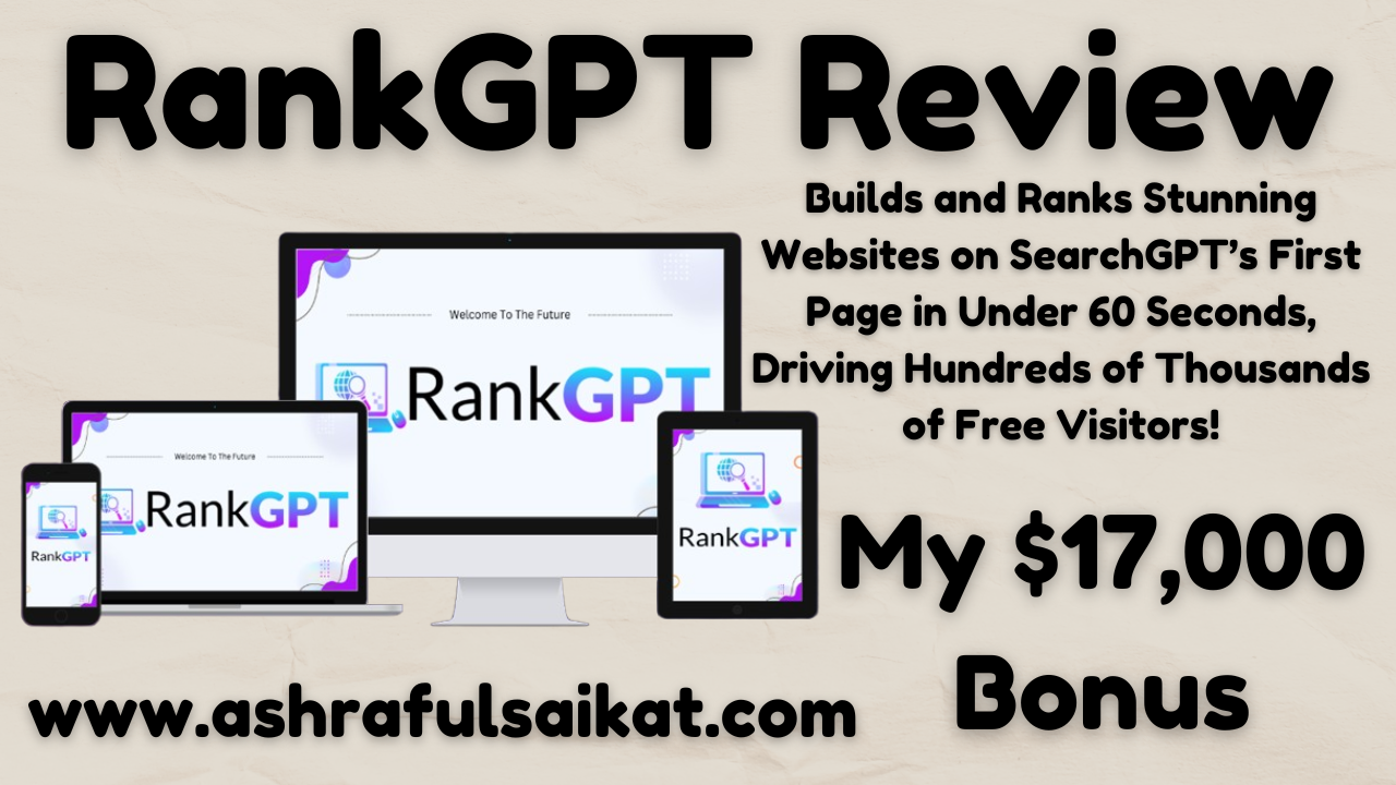 RankGPT Review – Rank Your Website Fast (By Uddhab Pramanik) RankGPT Review – Rank Your Website Fast (By Uddhab Pramanik)