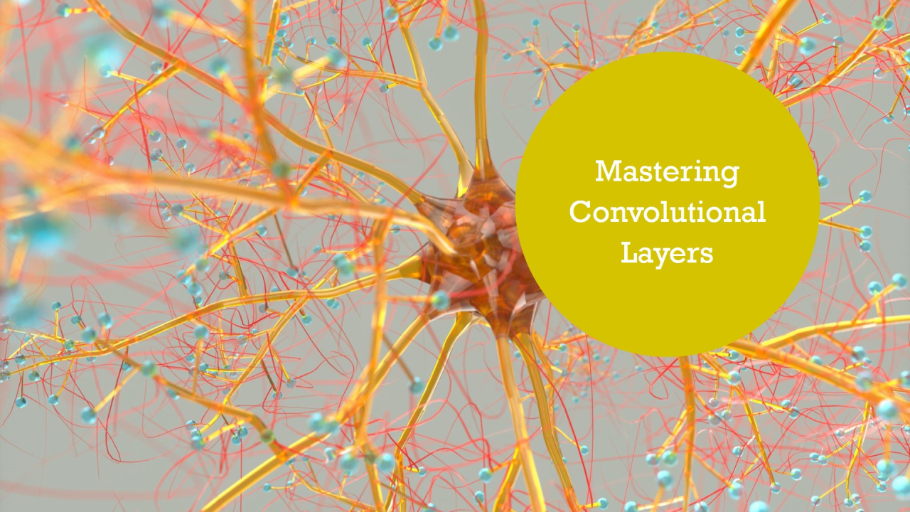 Understanding Convolutional Layers in Neural Networks Understanding Convolutional Layers in Neural Networks