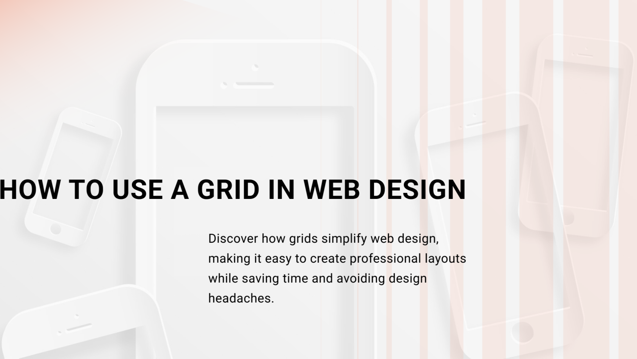 Mastering Grid Systems in Web Design Mastering Grid Systems in Web Design