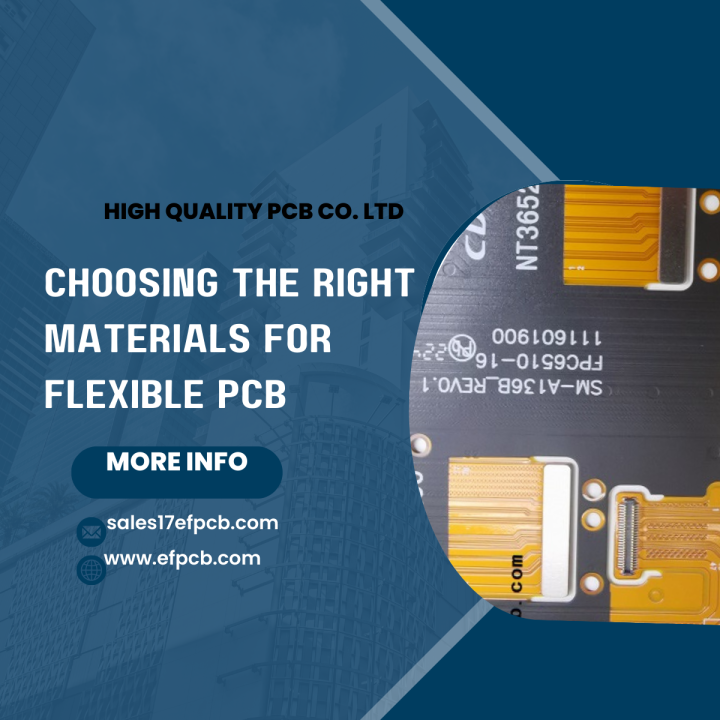 Choosing the right Material for flexible PCB Choosing the right Material for flexible PCB