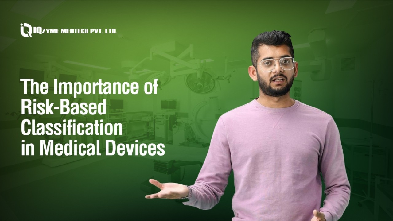 The Importance of Risk-Based Classification in Medical Devices The Importance of Risk-Based Classification in Medical Devices