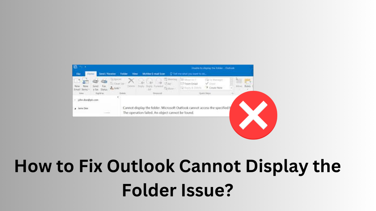 How to Fix Outlook Cannot Display the Folder Issue? How to Fix Outlook Cannot Display the Folder Issue?