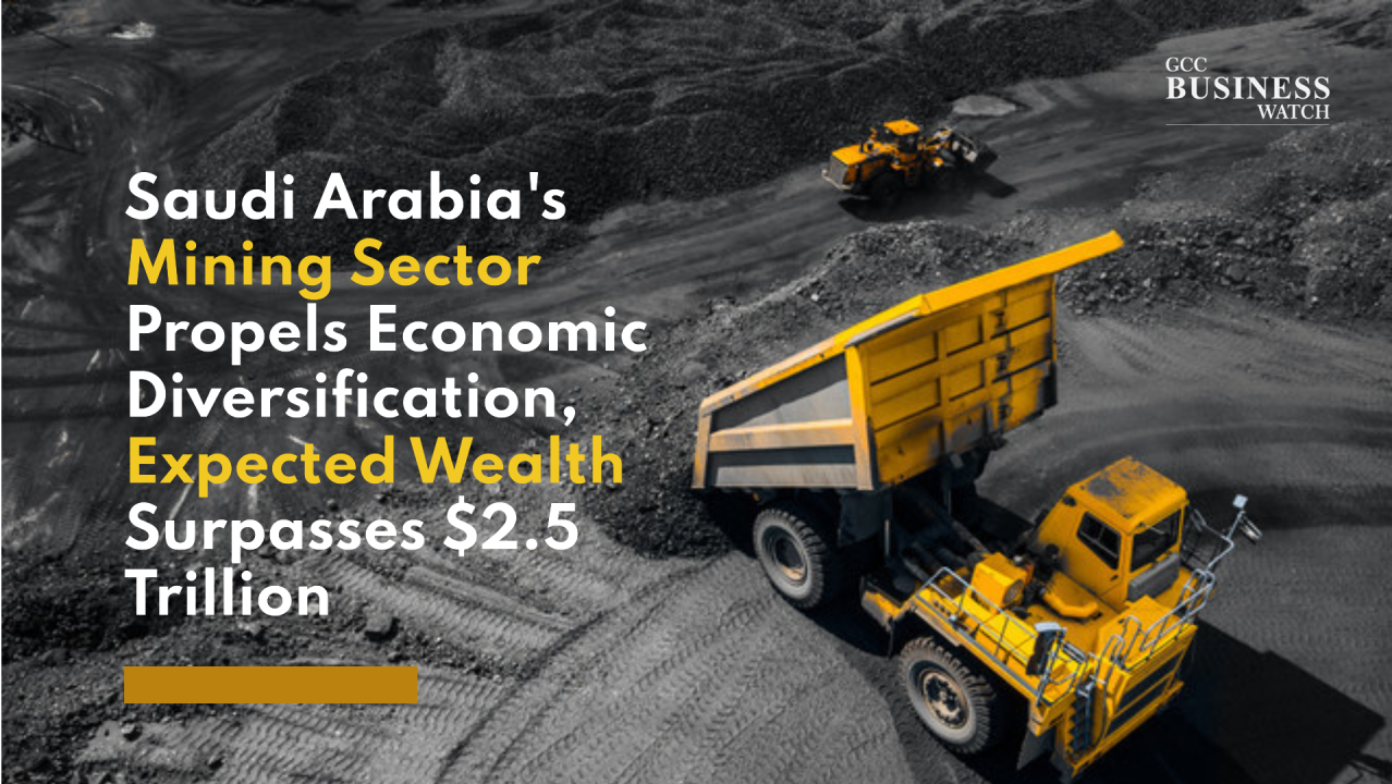 Saudi Arabia's Mining Sector Propels Economic Diversification, Expected ... Saudi Arabia's Mining Sector Propels Economic Diversification, Expected ...