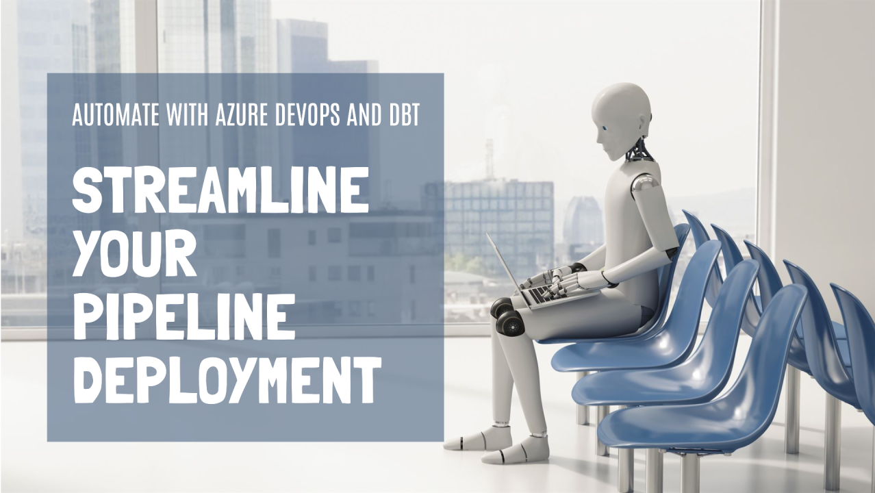 Automating Pipeline Deployment via CI/CD pipeline with Azure DevOps ... Automating Pipeline Deployment via CI/CD pipeline with Azure DevOps ...