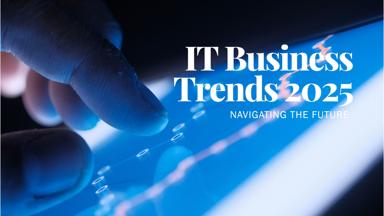 Anticipating the Future: Key Trends in IT Business for 2025 Anticipating the Future: Key Trends in IT Business for 2025
